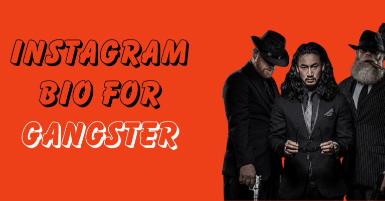 1200+ Instagram Bio for Gangster - Insta Bio Pro